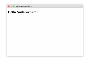 Develop desktop app using Node-webkit | CodeForGeek