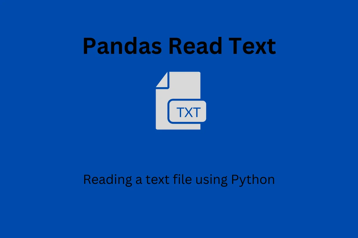 How To Read A Text File Using The Pandas Module CodeForGeek