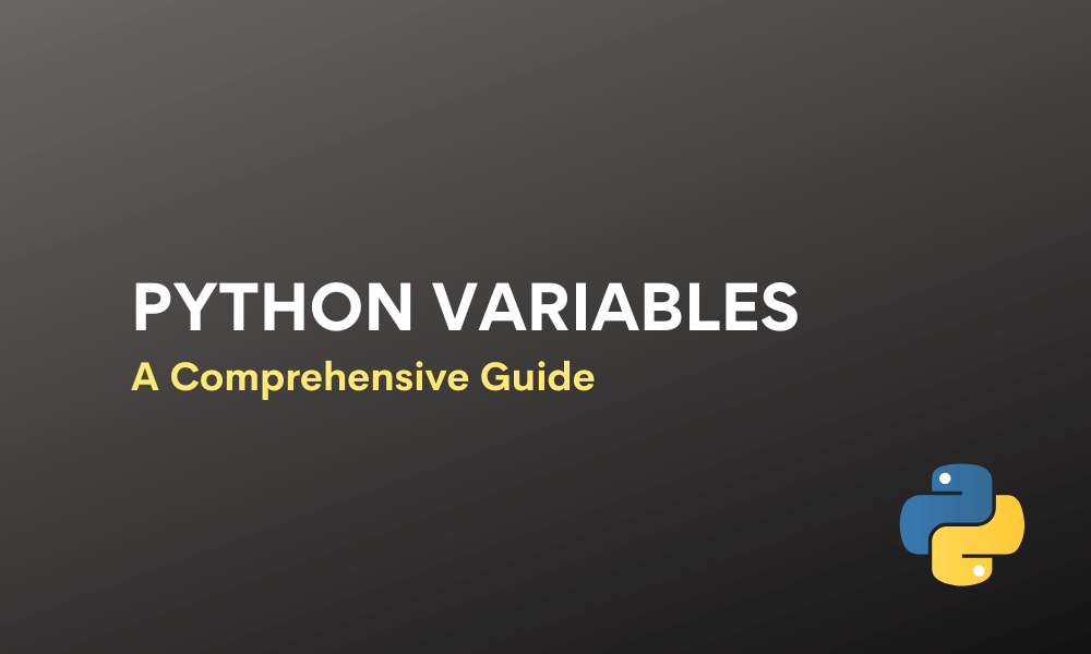 Python Variables A Comprehensive Guide CodeForGeek