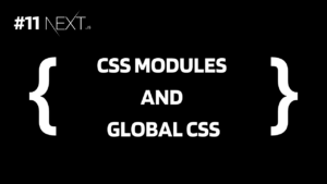 Using CSS Modules and Global CSS in Next.js Applications | CodeForGeek