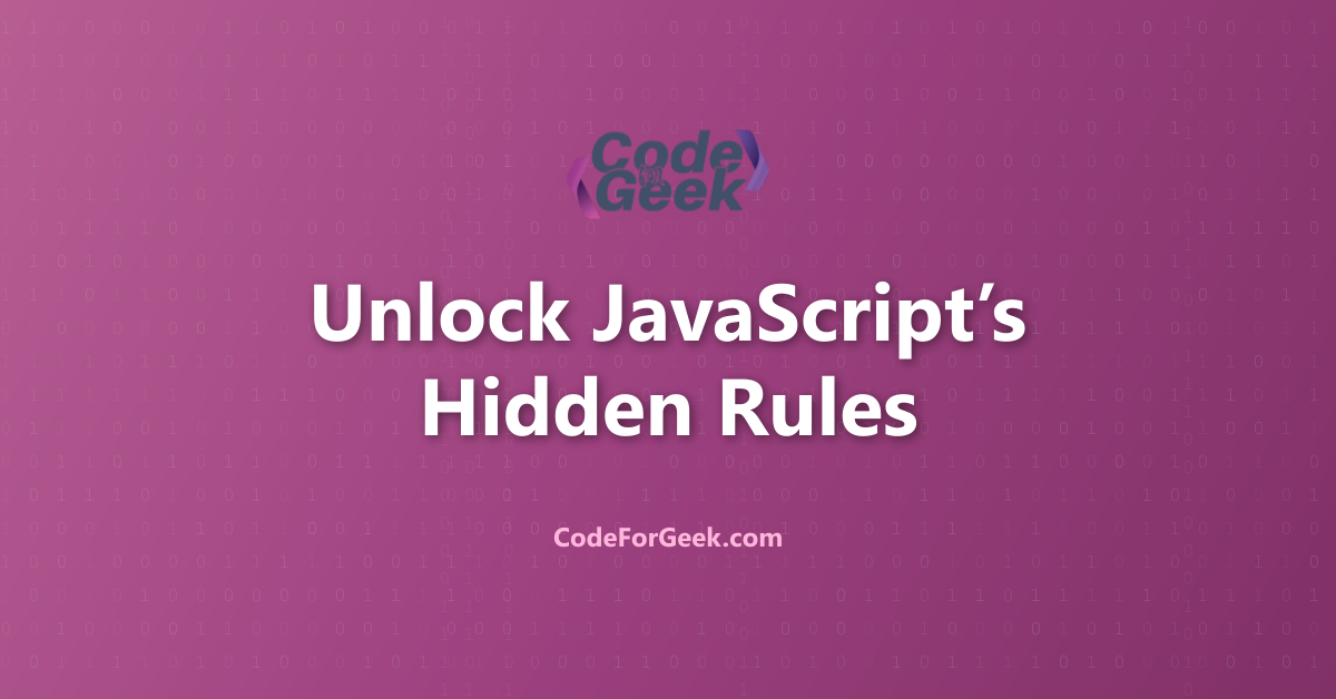 Javascript Strict Mode Explained Benefits Limitations And How To Enable Codeforgeek 0381
