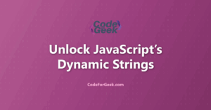 JavaScript String Interpolation: Master ES6 Template Literals for ...