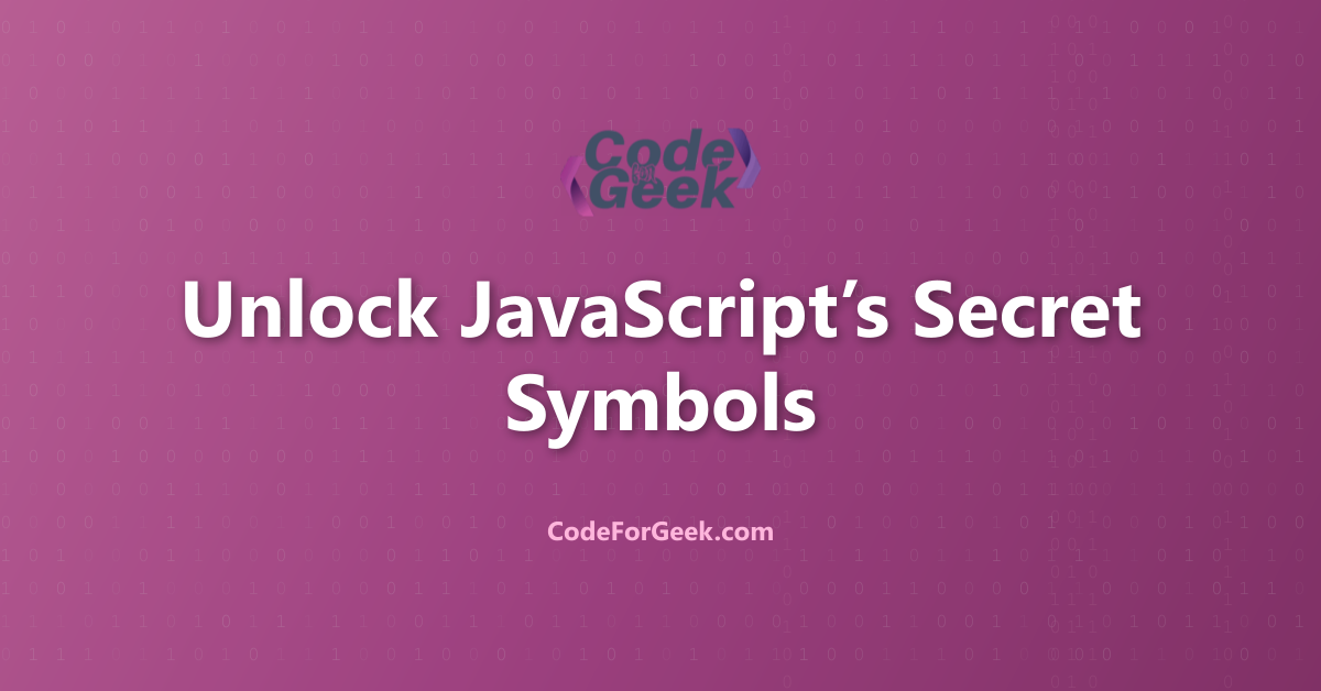JavaScript Operators Explained: Types, Usage & Practical Examples | CodeForGeek