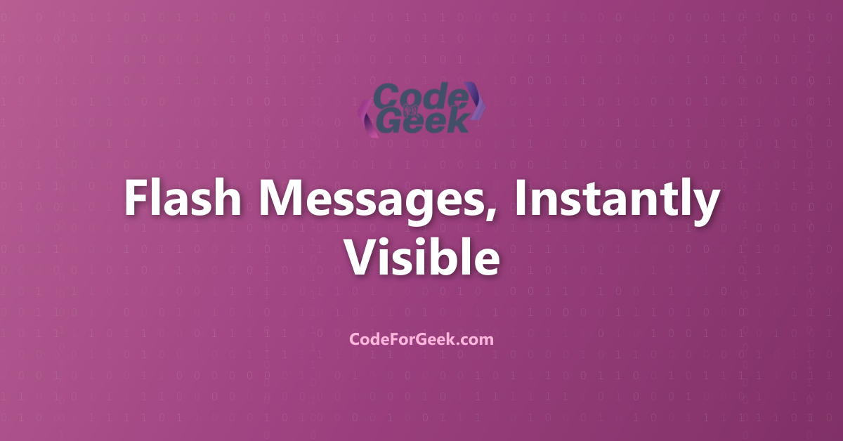 How To Display Flash Messages In Nodejs Using Connect Flash Codeforgeek