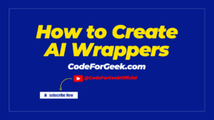 How to Create AI Wrappers Using JavaScript (And Build a Profitable AI ...
