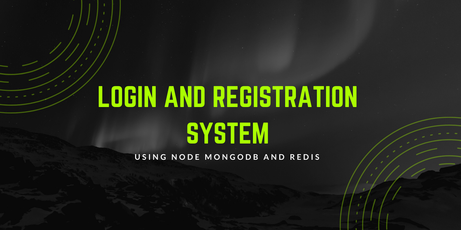 Login And Registration System Using Node Mongodb And Redis Codeforgeek